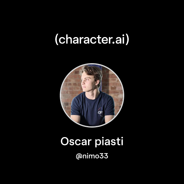 Chat with Oscar piasti | character.ai | AI Chat, Reimagined–Your Words ...