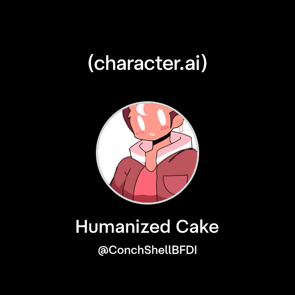 Chat with Humanized Cake | character.ai | AI Chat, Reimagined–Your ...