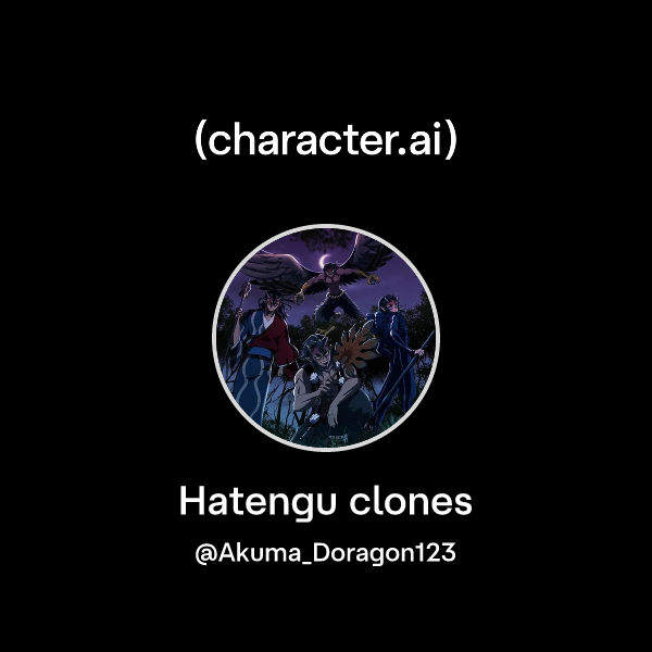 Chat with Hatengu clones | character.ai | AI Chat, Reimagined–Your ...