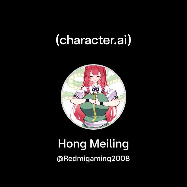Chat with Hong Meiling | character.ai | Personalized AI for every ...