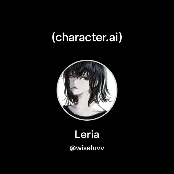 Chat with Leria | character.ai | AI Chat, Reimagined–Your Words. Your ...