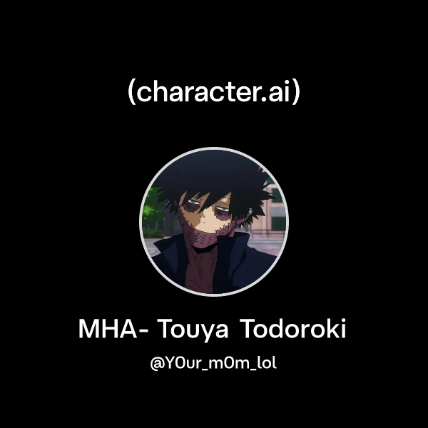 Chat with MHA- Touya Todoroki | character.ai | AI Chat, Reimagined–Your ...