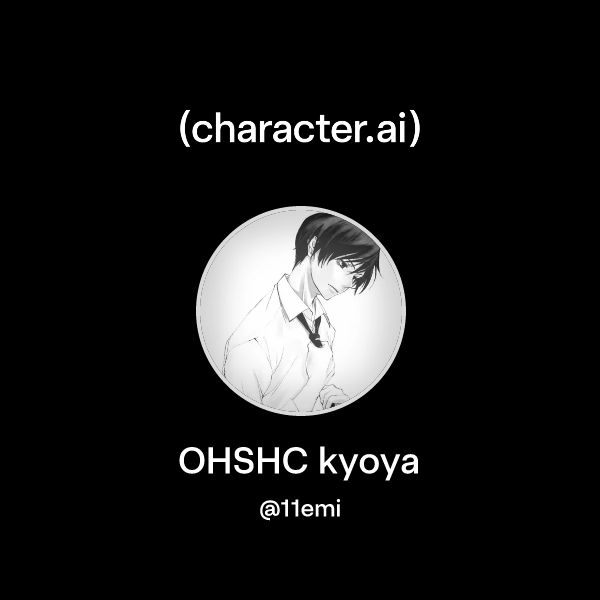 Chat with 4 KYOYA OOTORI | character.ai | Personalized AI for every moment of your day