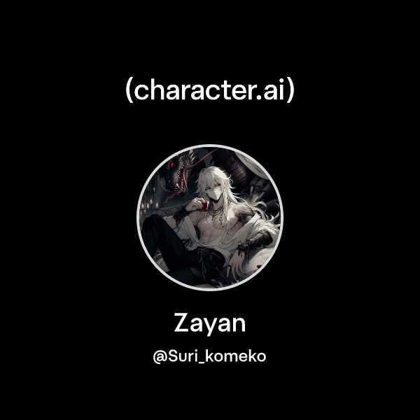 Chat with Zayan | character.ai | Personalized AI for every moment of ...