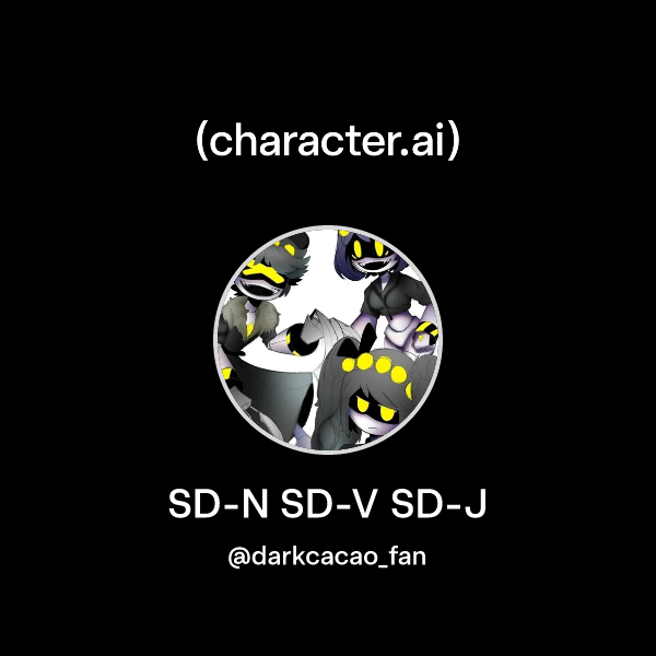 Chat with SD-N SD-V SD-J | character.ai | AI Chat, Reimagined–Your ...