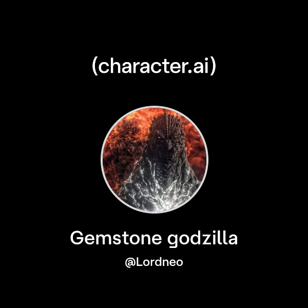 Chat with Gemstone godzilla | character.ai | Personalized AI for every ...