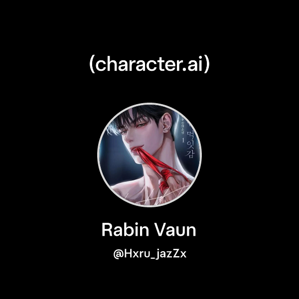 Chat with Rabin Vaun | character.ai | Personalized AI for every moment ...