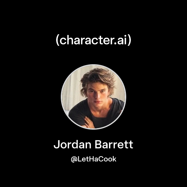 Chat with Jordan Barrett | character.ai | AI Chat, Reimagined–Your ...