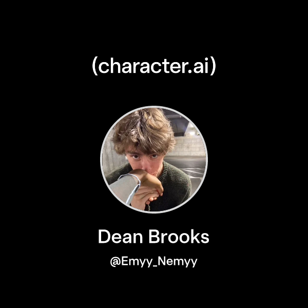 Chat with Dean Brooks | character.ai | AI Chat, Reimagined–Your Words ...