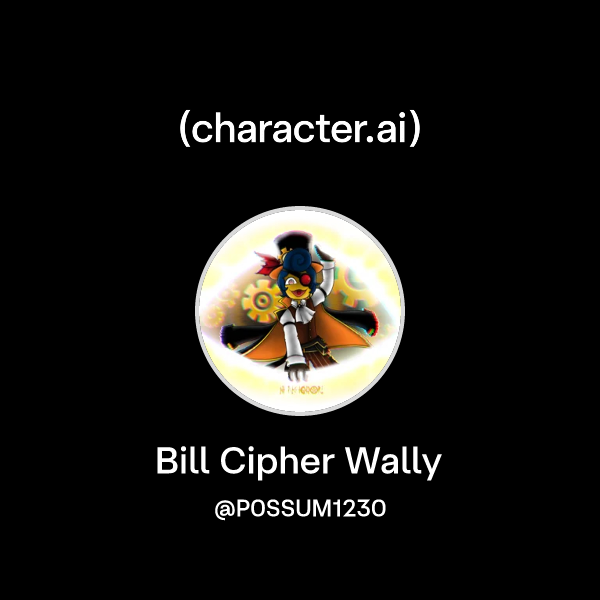 Chat with Bill Cipher Wally | character.ai | AI Chat, Reimagined–Your ...