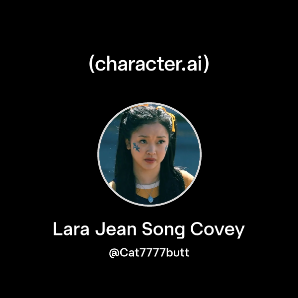 Chat with Lara Jean Song Covey | character.ai | AI Chat, Reimagined ...