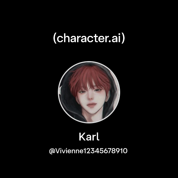 Chat with Karl | character.ai | Personalized AI for every moment of ...