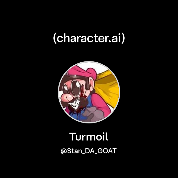 Chat with Turmoil | character.ai | Personalized AI for every moment of ...