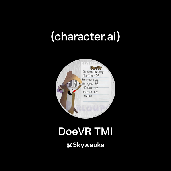 Chat with DoeVR TMI | character.ai | AI Chat, Reimagined–Your Words ...