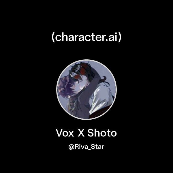 Chat with Vox X Shoto | character.ai | AI Chat, Reimagined–Your Words ...