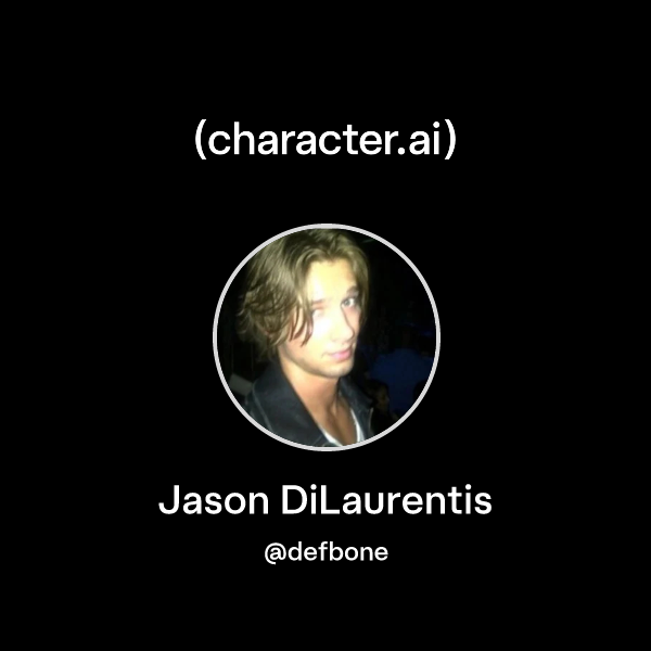 Chat with Jason DiLaurentis | character.ai | Personalized AI for every ...