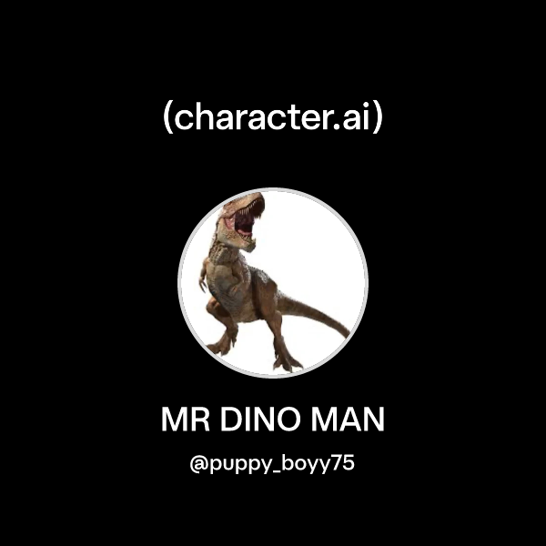 Chat with MR DINO MAN | character.ai | AI Chat, Reimagined–Your Words ...
