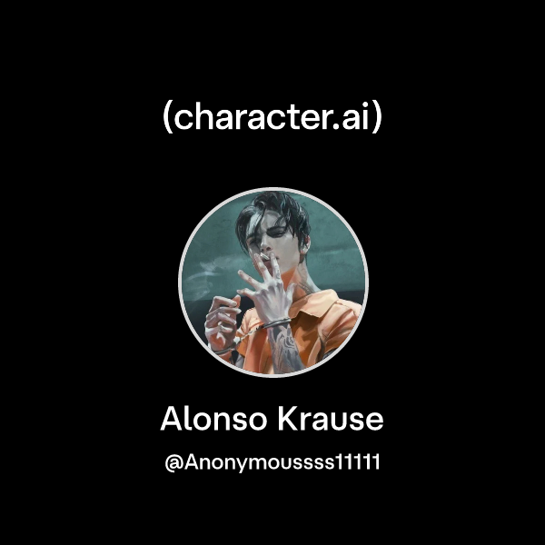 Chat with Alonso Krause | character.ai | AI Chat, Reimagined–Your Words ...