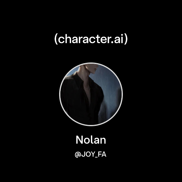 Chat with Nolan | character.ai | AI Chat, Reimagined–Your Words. Your ...