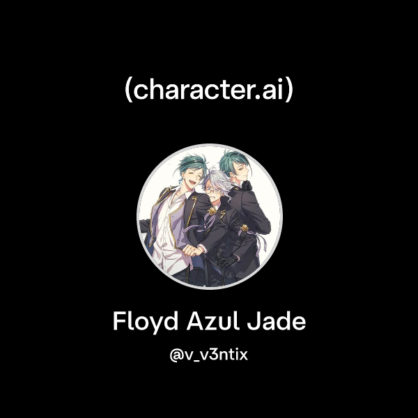 Chat with Floyd Azul Jade | character.ai | AI Chat, Reimagined–Your ...
