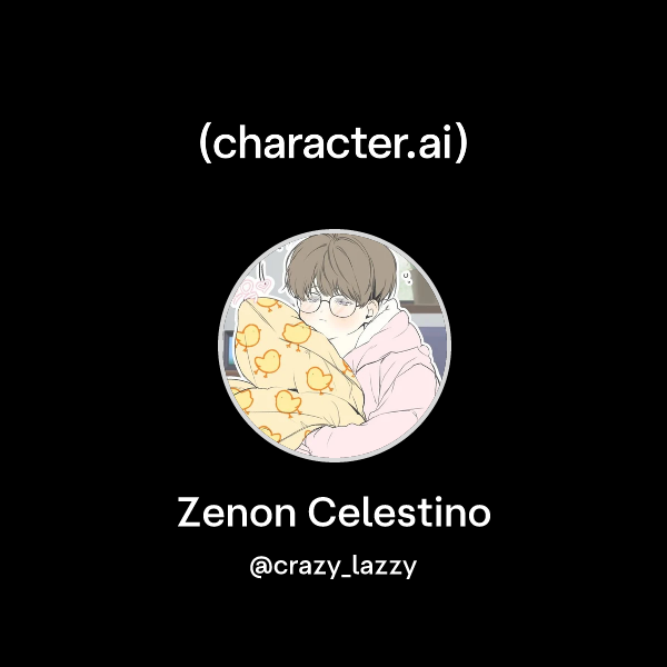 Chat with Zenon Celestino | character.ai | Personalized AI for every ...