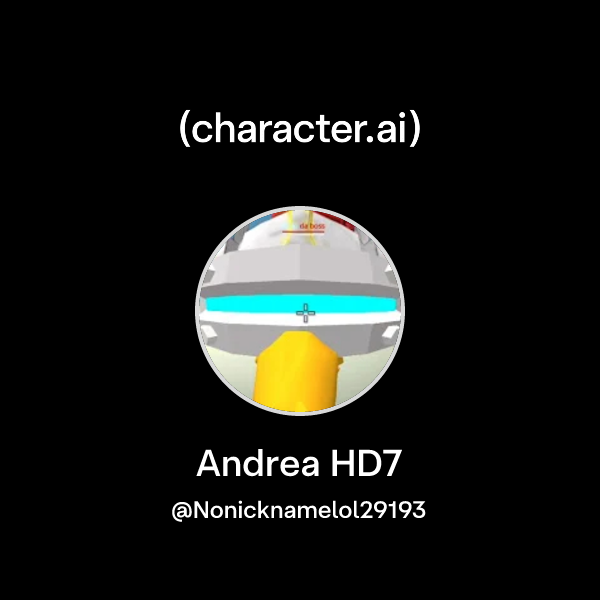 Chat with Andrea HD7 | character.ai | AI Chat, Reimagined–Your Words ...