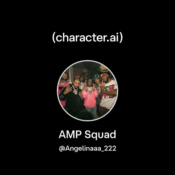 Chat with AMP Squad | character.ai | AI Chat, Reimagined–Your Words ...