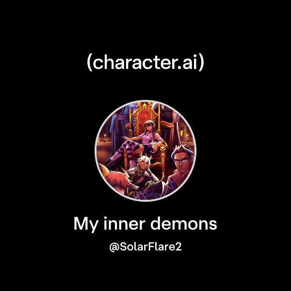 Chat with My inner demons | character.ai | Personalized AI for every ...