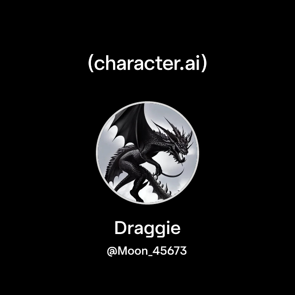 Chat with Draggie | character.ai | Personalized AI for every moment of ...