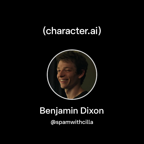 Chat with Benjamin Dixon | character.ai | Personalized AI for every moment of your day