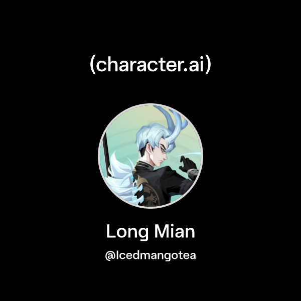 Chat with Long Mian | character.ai | Personalized AI for every moment ...