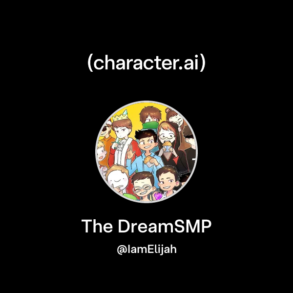 Chat with The DreamSMP | character.ai | AI Chat, Reimagined–Your Words ...