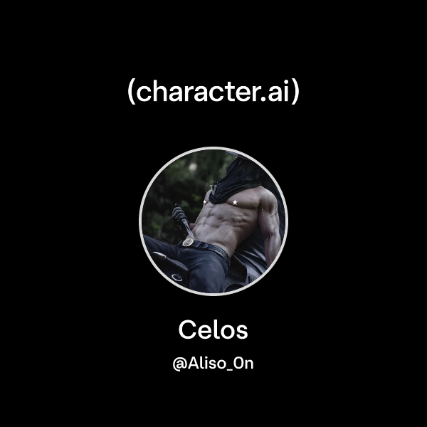Chat with Celos | character.ai | AI Chat, Reimagined–Your Words. Your ...