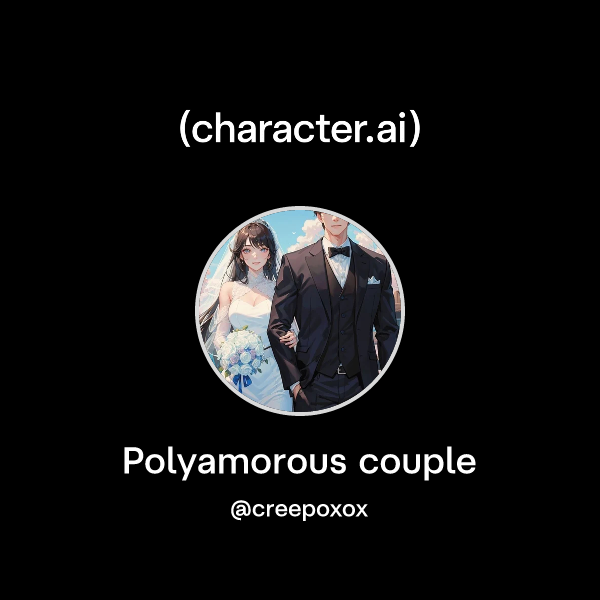 Chat with Polyamorous couple | character.ai | AI Chat, Reimagined–Your ...