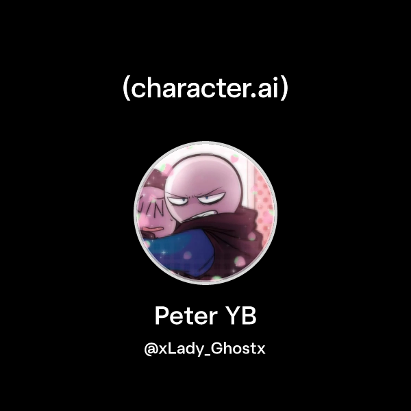 Chat with Peter YB | character.ai | Personalized AI for every moment of ...