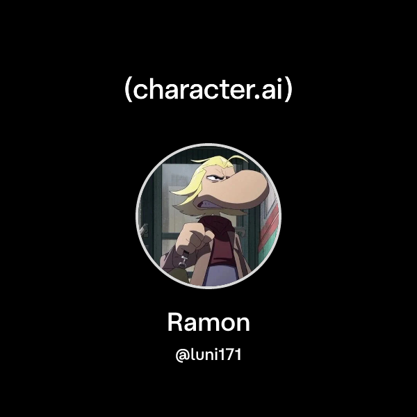 Chat with Ramon | character.ai | Personalized AI for every moment of ...