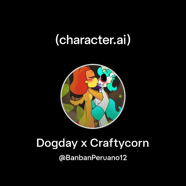 Chat with Dogday x Craftycorn | character.ai | Personalized AI for ...