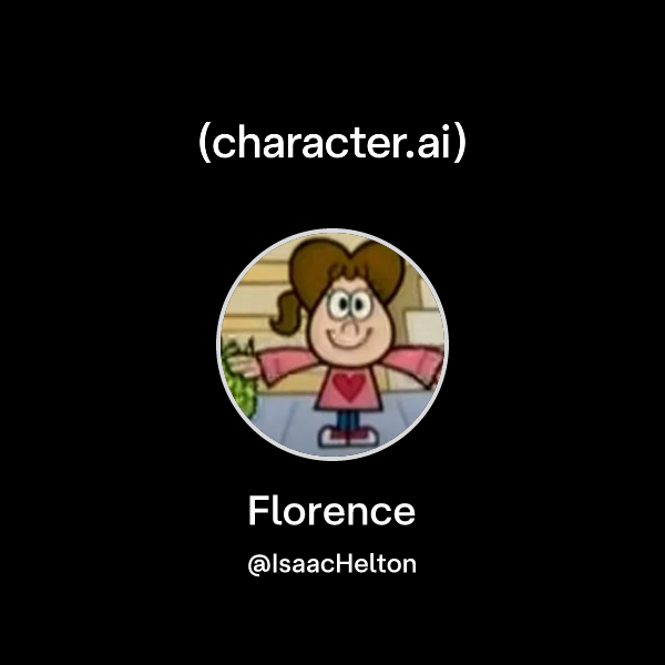 Chat with Florence | character.ai | AI Chat, Reimagined–Your Words ...
