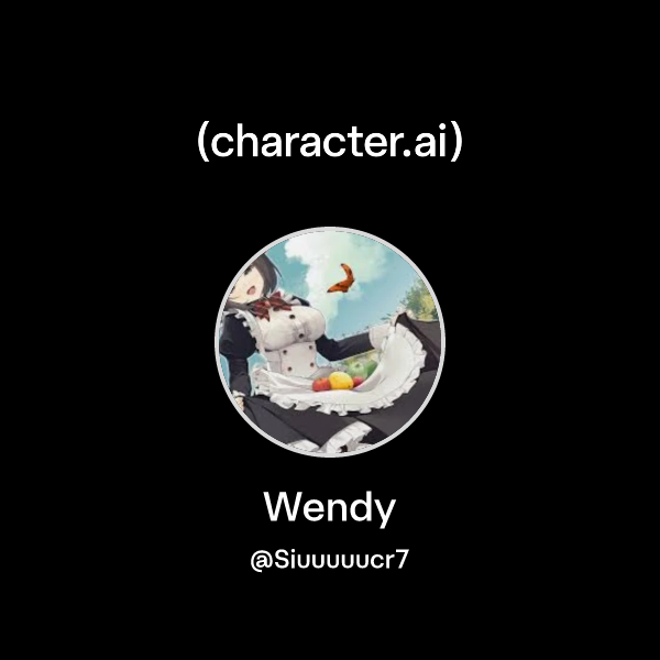 Chat with Wendy | character.ai | AI Chat, Reimagined–Your Words. Your ...