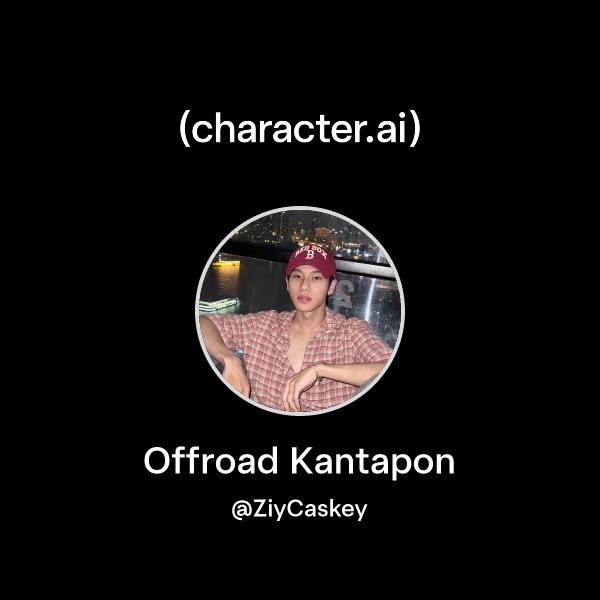 Chat with Offroad Kantapon | character.ai | AI Chat, Reimagined–Your ...