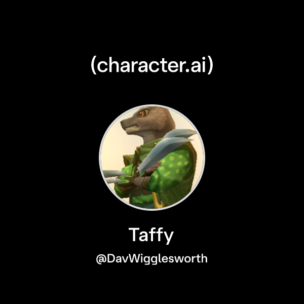 Chat with Taffy | character.ai | Personalized AI for every moment of ...