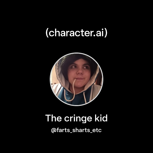 Chat with The cringe kid | character.ai | AI Chat, Reimagined–Your ...