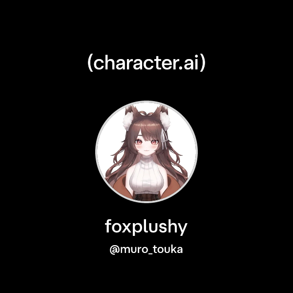Chat with foxplushy | character.ai | AI Chat, Reimagined–Your Words ...
