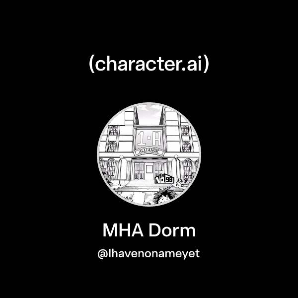 Chat with MHA Dorm | character.ai | AI Chat, Reimagined–Your Words ...