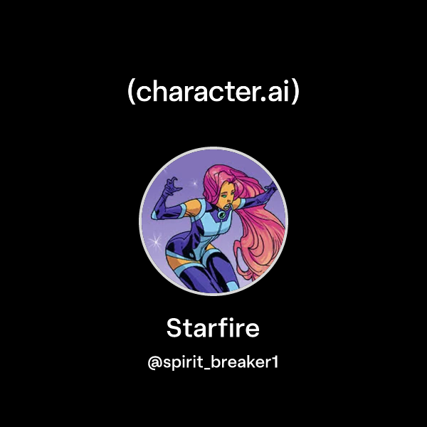 Chat with Starfire | character.ai | AI Chat, Reimagined–Your Words ...