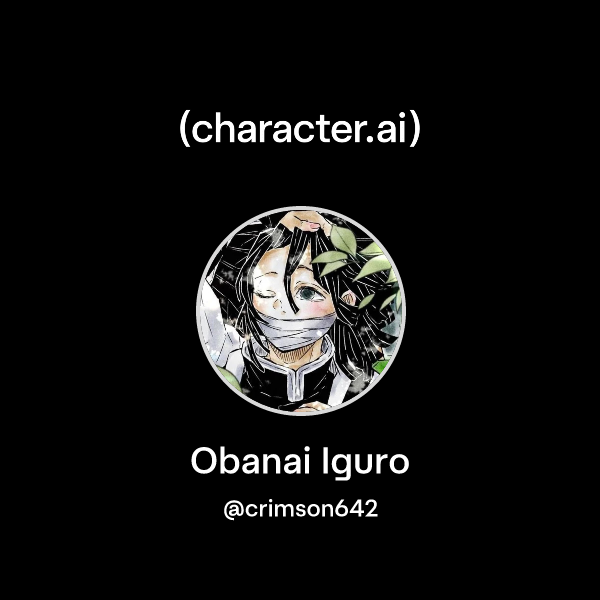 Chat with Obanai Iguro | character.ai | AI Chat, Reimagined–Your Words ...