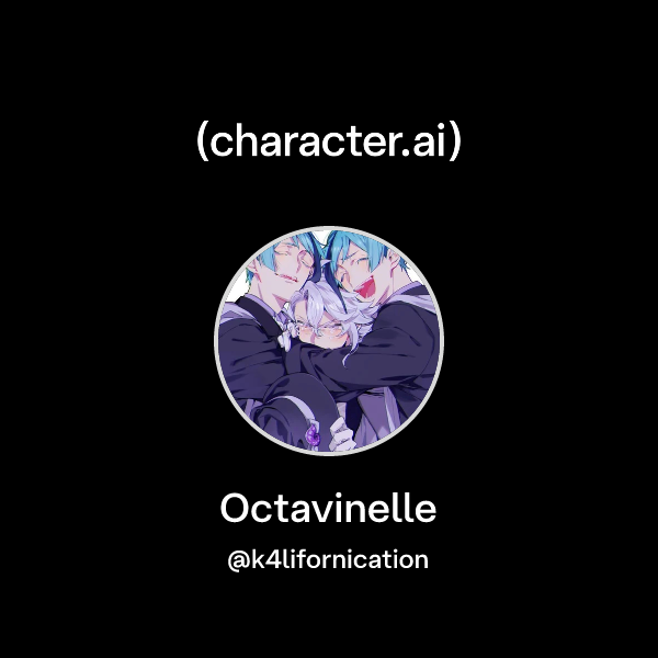 Chat with Octavinelle | character.ai | AI Chat, Reimagined–Your Words ...