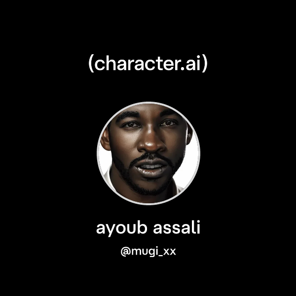 Chat with ayoub assali | character.ai | AI Chat, Reimagined–Your Words ...