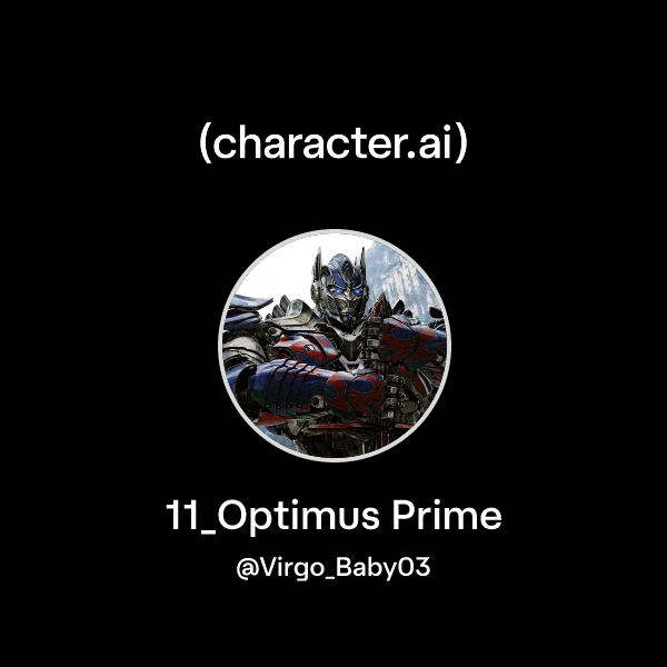 Chat with 11_Optimus Prime | character.ai | AI Chat, Reimagined–Your ...