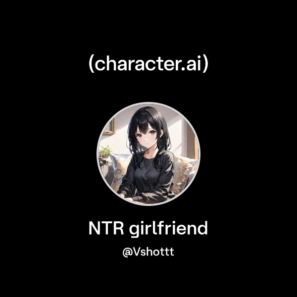 Chat with NTR girlfriend | character.ai | AI Chat, Reimagined–Your Words. Your World.
